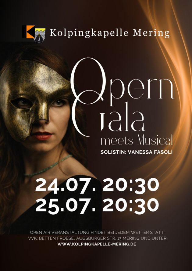 Opern Gala meets Musical - Kolpingkapelle Mering